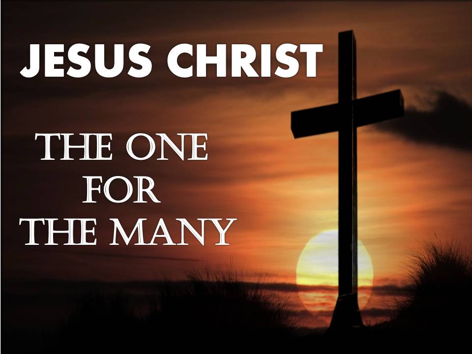 Everything In and Through Jesus The Christ! | Trinity and Humanity