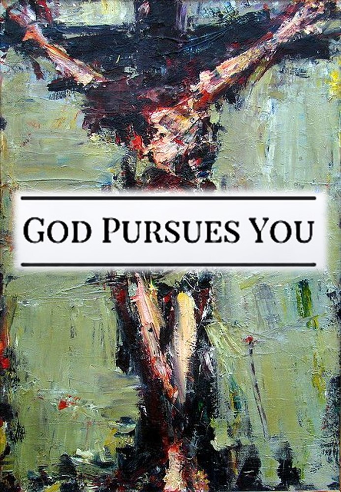 God Pursues Israel! | Trinity and Humanity